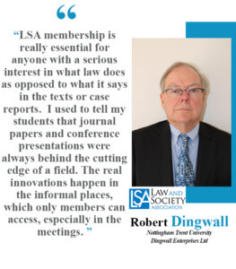 Member Spotlight: Robert Dingwall - Law and Society Association
