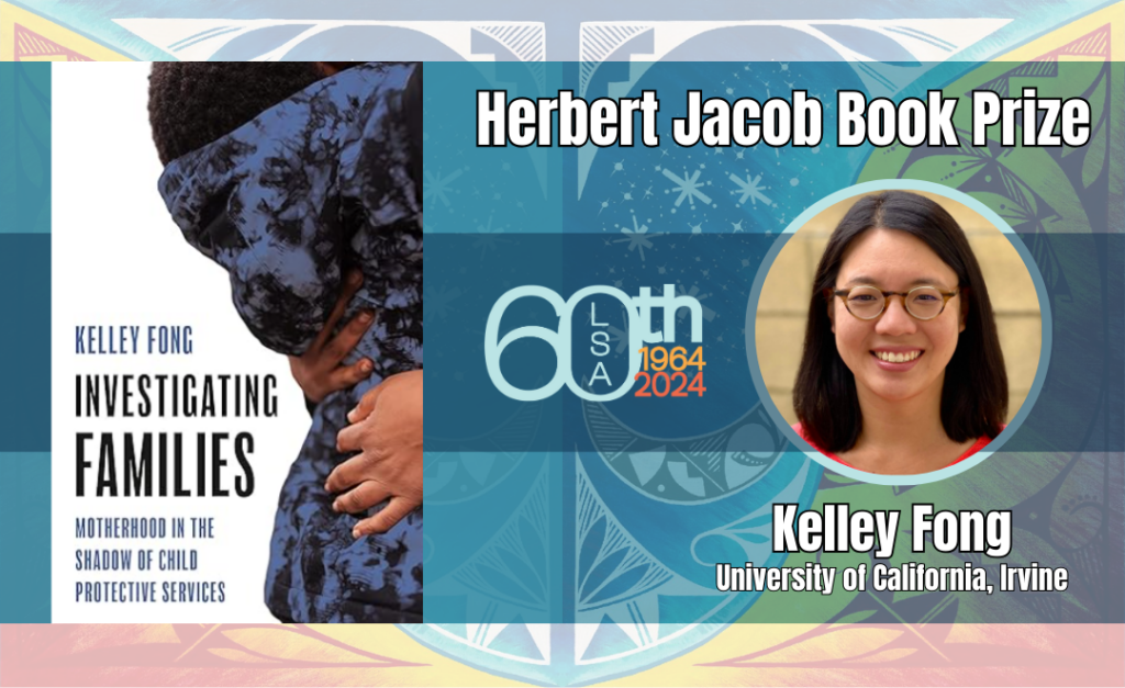 LSA Announces 2024 Annual Award Winners - Law and Society Association