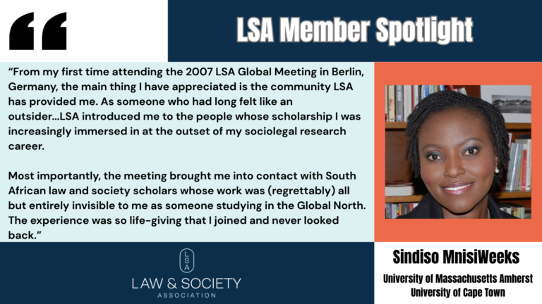 LSA Member Spotlight: Sindiso MnisiWeeks - Law and Society Association