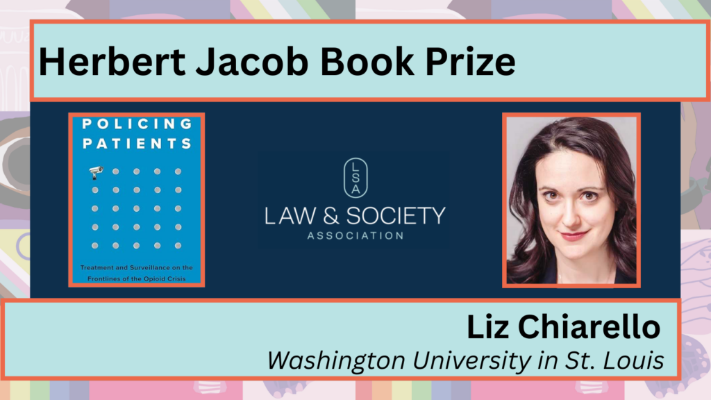 LSA Announces 2025 Annual Award Winners - Law and Society Association